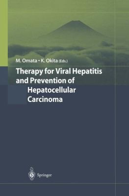 Therapy for Viral Hepatitis and Prevention of Hepatocellular Carcinoma ...