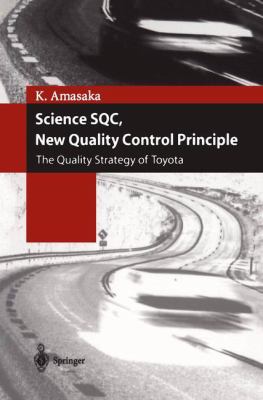 Science SQC, New Quality Control Principle : The Quality Strategy of ...