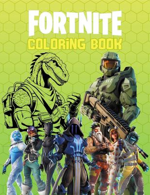 Fortnite Coloring Book: Ultimate Game Activity book for Boys, Girls ...
