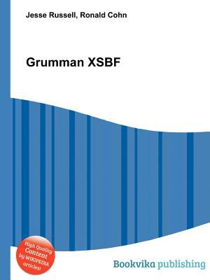 Grumman Xsbf book by Ronald Cohn, Jesse Russel: 9785510664072