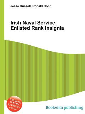 Irish Naval Service Enlisted Rank Insignia book by Ronald Cohn, Jesse ...