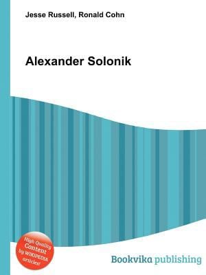 Alexander Solonik book by Ronald Cohn, Jesse Russell