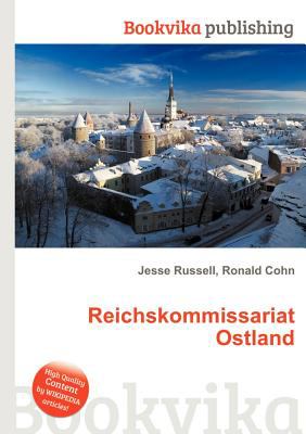 Reichskommissariat Ostland book by Ronald Cohn, Jesse Russell
