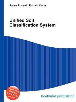 Unified Soil Classification System book by Ronald Cohn, Jesse Russell ...