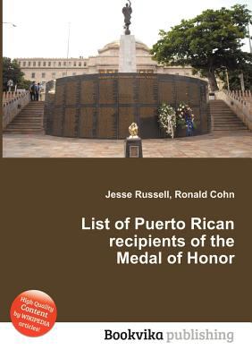 List of Puerto Rican Recipients of the Medal of Honor book by Ronald ...