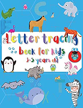 Letter tracing Book for Kids 3-5 years old: A-Z letter tracing ...