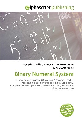 Binary Numeral System book by Frederic P. Miller, Agnes F. Vandome ...