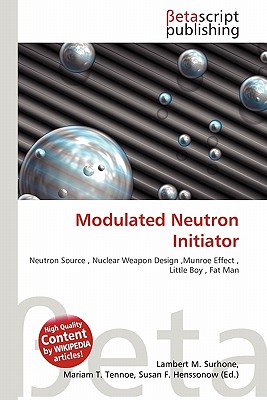 Modulated Neutron Initiator book by Susan F. Henssonow, Lambert M ...