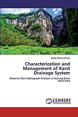 Characterization and Management of Karst Drainage System: Based on Kars ...