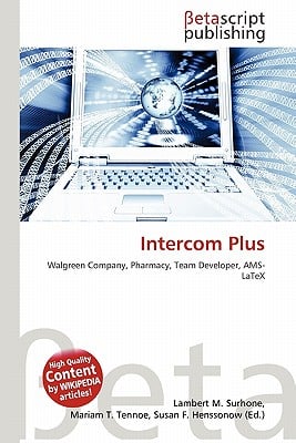 Intercom Plus book by Susan F. Henssonow, Lambert M. Surhone, Mariam T ...