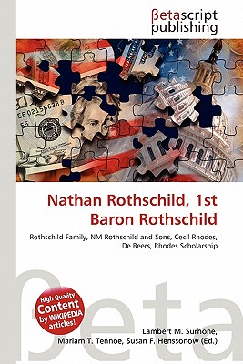Nathan Rothschild, 1st Baron Rothschild book by Lambert M. Surhone ...