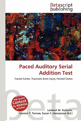 Paced Auditory Serial Addition Test book by Lambert M. Surhone, Mariam ...