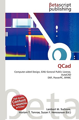 Qcad book by Susan F. Marseken, Miriam T. Timpledon, Lambert M. Surhone: 9786130535322