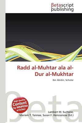 Radd Al-Muhtar ALA Al-Dur Al-Mukhtar book by Lambert M. Surhone, Mariam ...