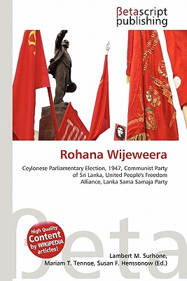 Rohana Wijeweera book by Lambert M. Surhone: 9786131108471