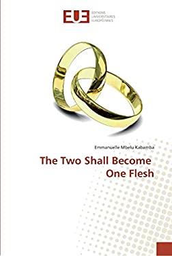 The Two Shall Become One Flesh (French Edition) copy: 9786138424963