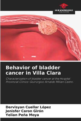 Behavior of bladder cancer in Villa Clara book: 9786206865162