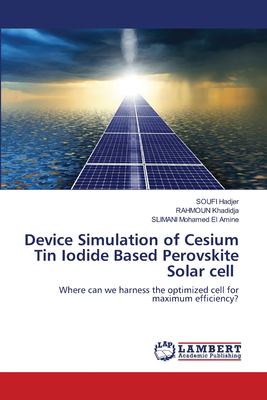 Device Simulation of Cesium Tin Iodide Based Perovskite Solar cell ...
