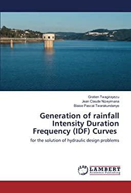 Generation of rainfall Intensity Duration Frequency (IDF) Curves: for ...