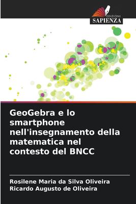 GeoGebra e lo smartphone nell'insegnamento della matematica nel ...