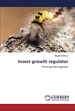 Insect growth regulator: Insect growth regulator book: 9786203581195