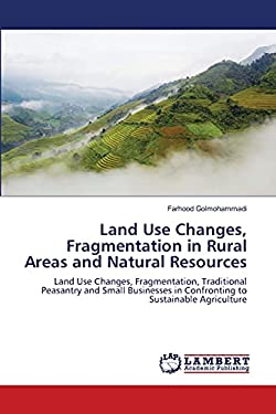 Land Use Changes, Fragmentation in Rural Areas and Natural Resources ...