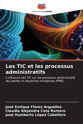 Les TIC et les processus administratifs book: 9786207115839