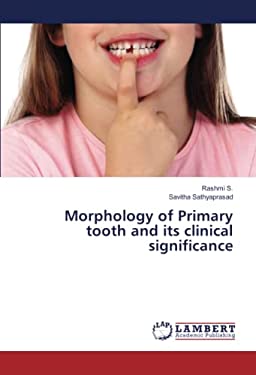 Morphology of Primary tooth and its clinical significance copy ...