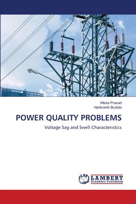 POWER QUALITY PROBLEMS: Voltage Sag and Swell Characteristics book ...