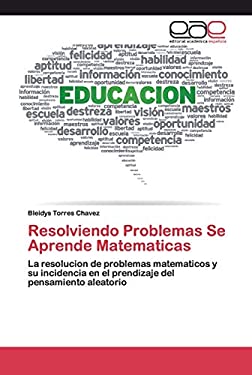 Resolviendo Problemas Se Aprende Matematicas: La resolucion de ...