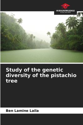 Study of the genetic diversity of the pistachio tree book: 9786205903315