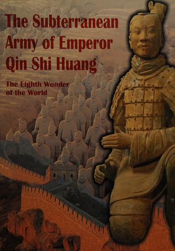 The Subterranean Army of Emperor Qin Shi Huang used copy: 9787503209802