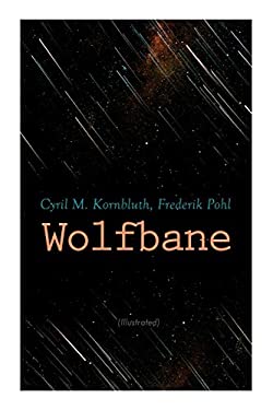 Wolfbane (Illustrated): Dystopian Novel book: 9788027309269