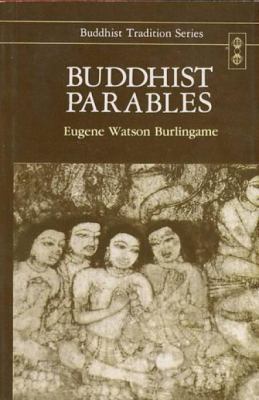Buddhist Parables book by Eugene Watson Burlingame, Alex Wayman ...