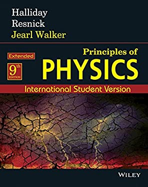 Principles of Physics Extended, 9th Edition, ISV used copy by Jearl ...
