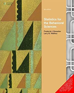 Statistics for the Behavioral Sciences used book by Gravetter ...