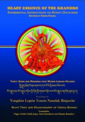Heart Essence of the Khandro: Experiential Instructions on Bonpo ...