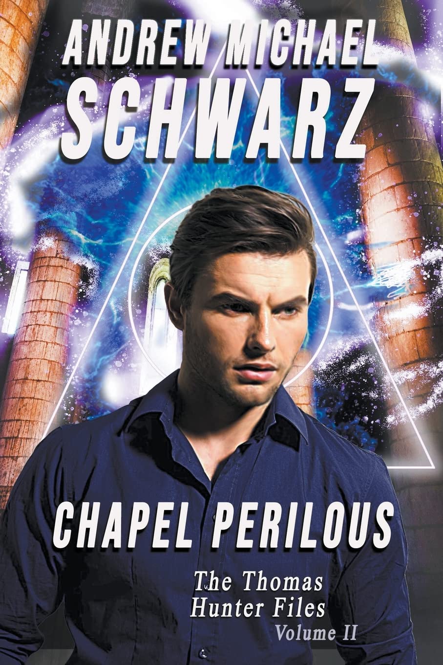 Chapel Perilous (Thomas Hunter Files) book: 9798201404581