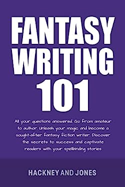 Fantasy Writing 101 (How to Write a Winning Fiction Book Outline) book ...