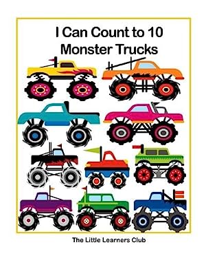 I Can Count to 10 - Monster Trucks: Counting Numbers Book for Toddlers ...