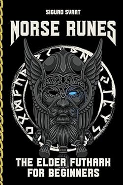 Norse Runes - The Language of the Gods: How to understand the meaning ...