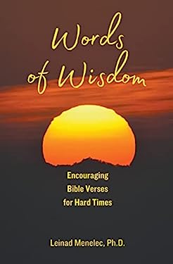 Words of Wisdom: Encouraging Bible Verses for Hard Times book ...