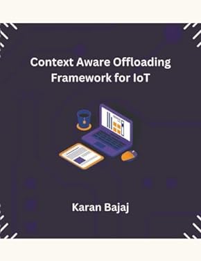 Context Aware Offloading Framework for IoT book: 9798223121626