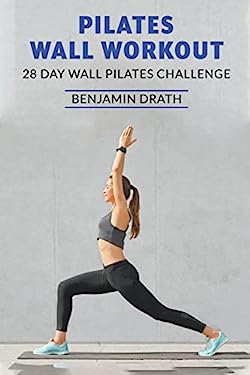 Pilates Wall Workout book by Benjamin Drath: 9798223004264
