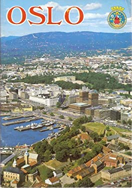 Oslo The Capital of Norway, Die Hauptstadt Norwegens, La Capitale De La ...