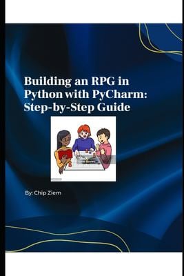 Building an RPG in Python with PyCharm: Step-by-Step Guide: Stronger by the pound book ...