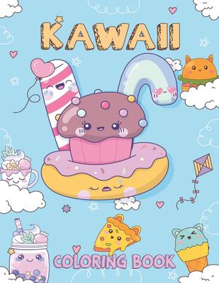 Kawaii Coloring Book: Pretty Cute Kawaii Coloring Pages for Kids ...
