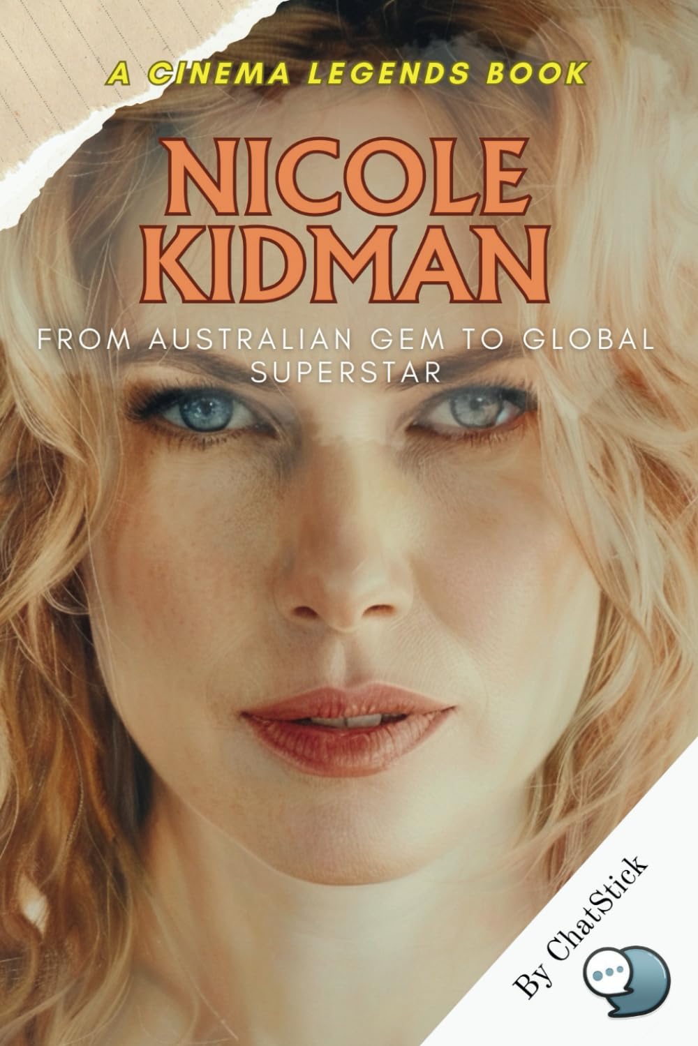 Nicole Kidman: From Australian Gem to Global Superstar: Unveiling the ...