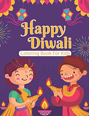 Happy Diwali Coloring Books for Kids : Celebrate Diwali Festival with ...