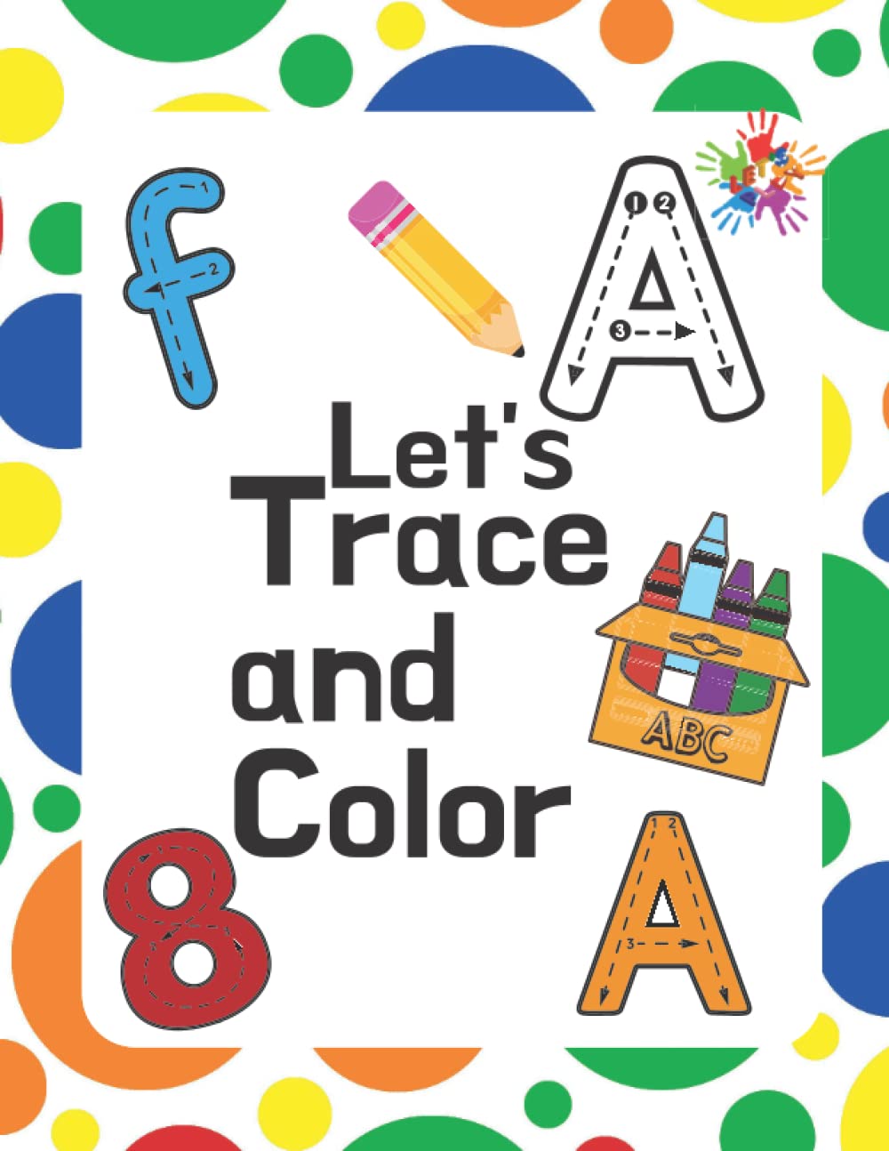 Let's Trace and Color book: 9798358535275